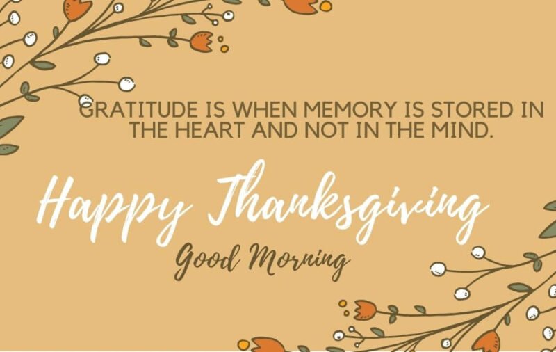 20 Good Morning Thanksgiving Wishes with thanksgiving quotes - Good ...