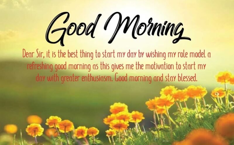Good Morning Respectable wishes to Boss or Manager - Good Morning Images